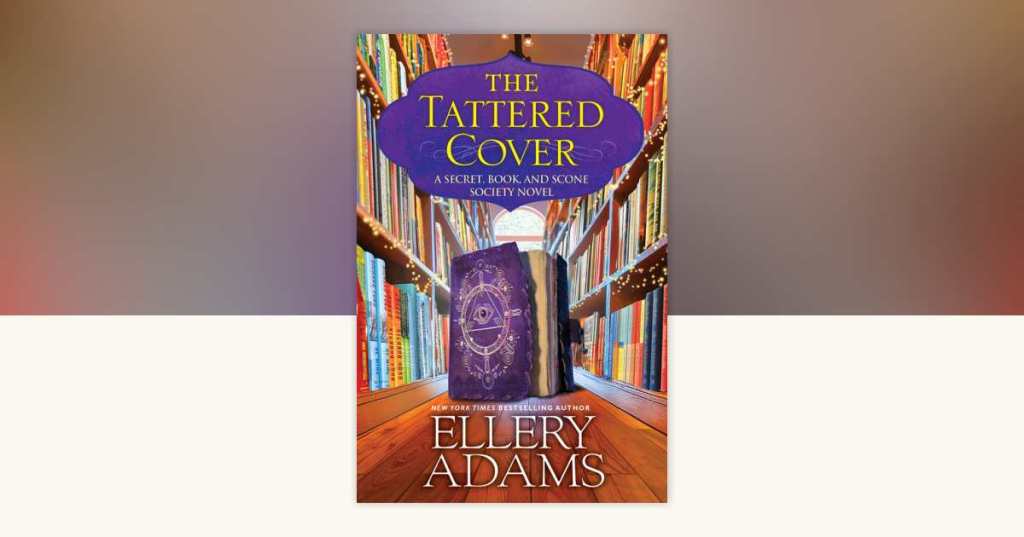 The Tattered Cover by Ellery Adams – Lisa's Cubby